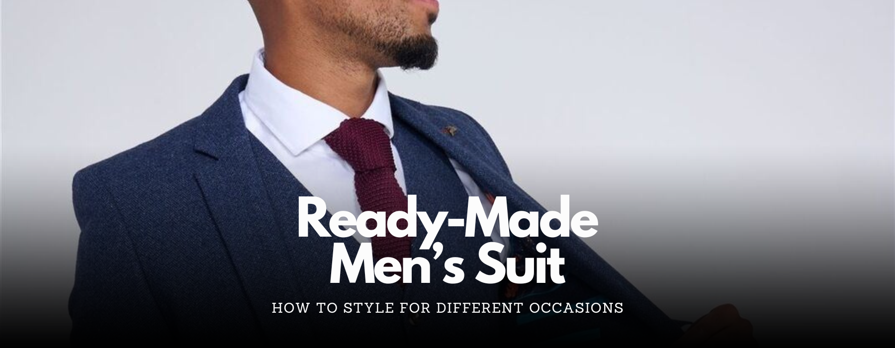 How to Style Your Ready-Made Men’s Suit for Different Occasions ...